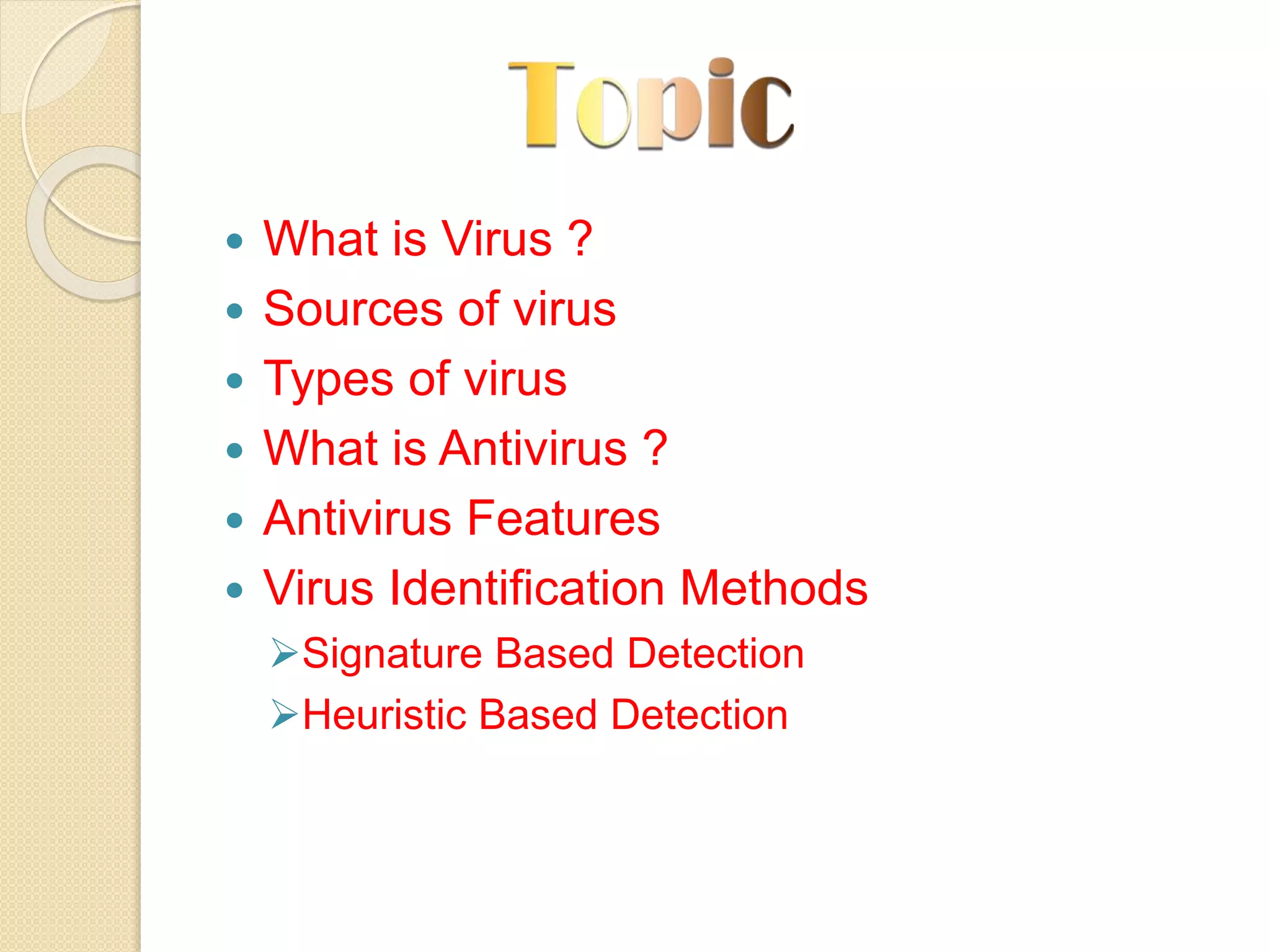 Antivirus - Virus detection and removal methods | PPTX