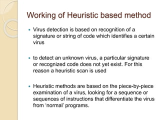 Antivirus - Virus detection and removal methods | PPTX