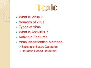 Antivirus - Virus detection and removal methods | PPTX