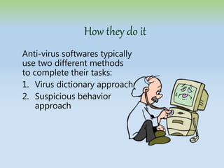 Antiviruses and how they work | PPTX