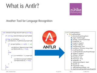 Antlr4 get the right tool for the job | PPTX