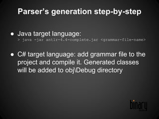 Binary Studio Academy PRO: ANTLR course by Alexander Vasiltsov (lesson 1) | PPTX | Programming ...