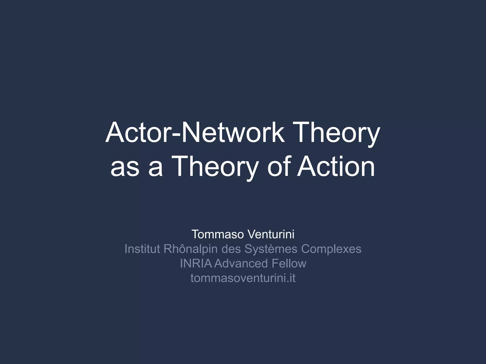 Actor-Network Theory as a Theory of Action | PPTX