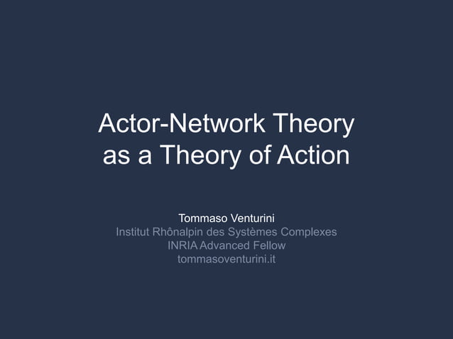 Actor-Network Theory as a Theory of Action | PPTX