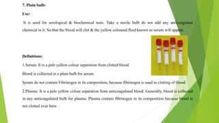 Antocoagulant use in blood collection | PPTX