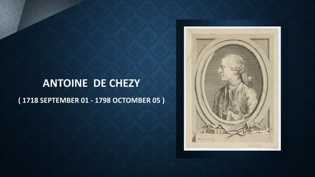 ANTOINE DE CHEZY.pptx