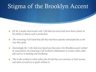 New York Accent a History | PPT
