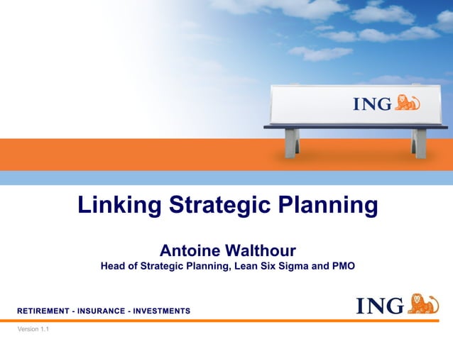 Liking Strategic Planning, ING | PPT