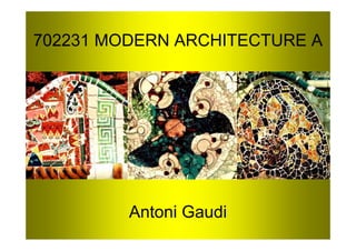 Antoni Gaudi | PPT