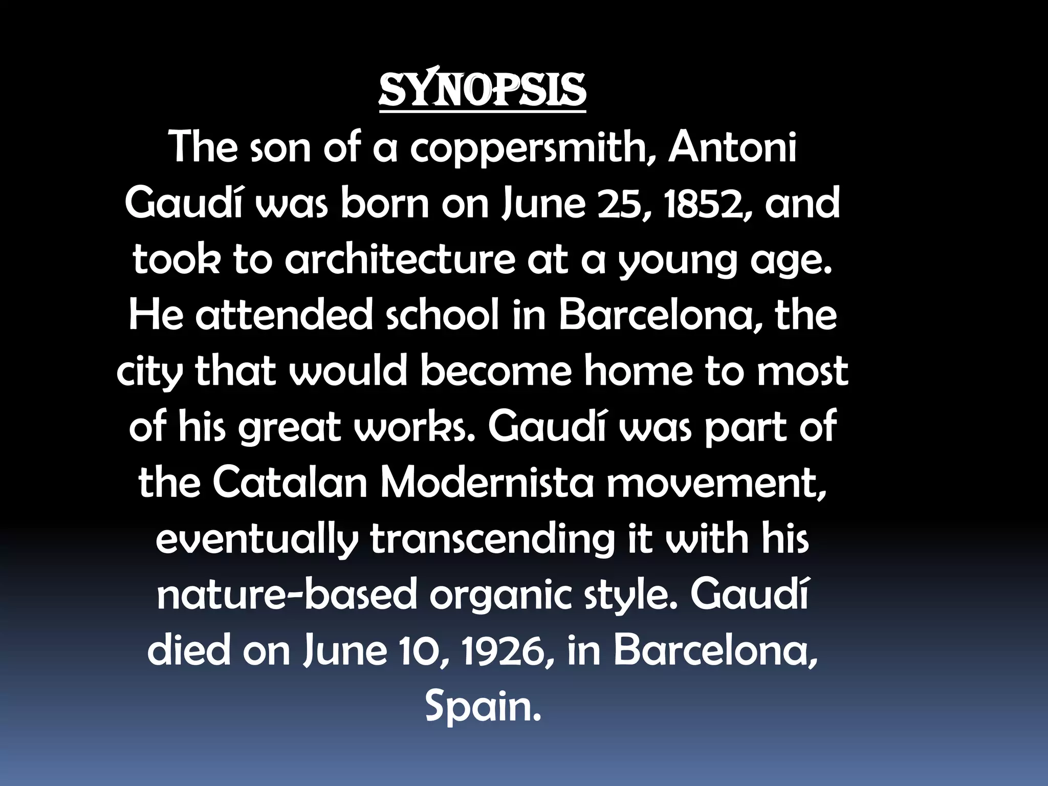 Roundtable about a great Spanish Sculptor Antoni Gaudí (1852 1926) | PPT