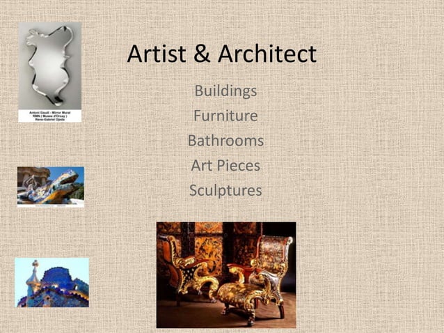 Antoni Gaudi - Architect | PPTX