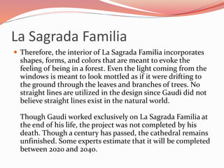Antoni Gaudi’s Masterpiece - La Sagrada Familia