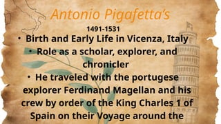 antonio pigafetta first voyage around the world | PPTX