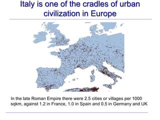 Urban Development, Agglomerations, and Aggregate Growth in Italy | PPT