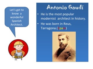 Antonio Gaudí | PPT