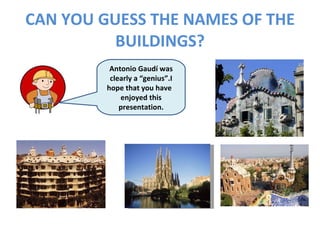 Antonio Gaudí | PPT