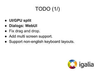 The Chromium/Wayland Project (BlinkOn 9) | PDF