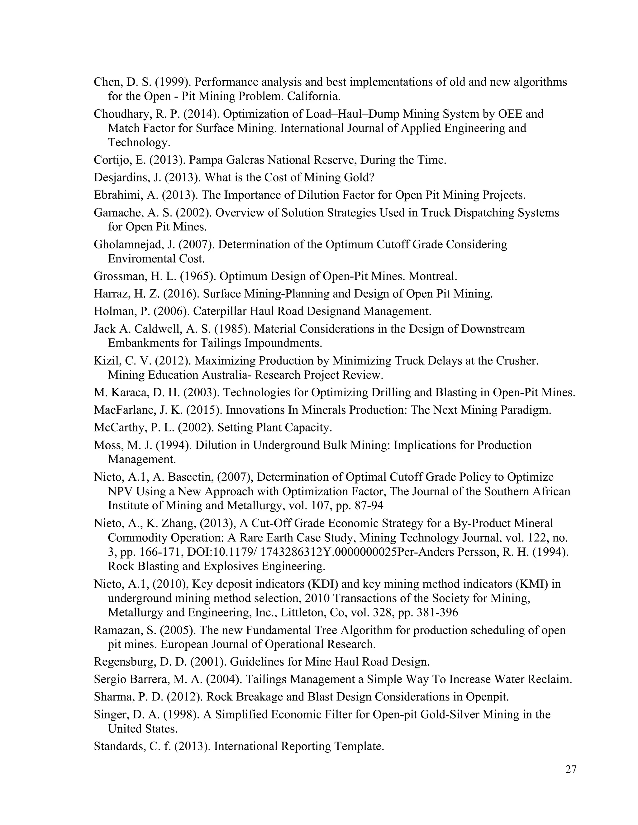 Economic Assessment and Value Maximizations of a Mining Operation based on an Iterative Cutoff ...