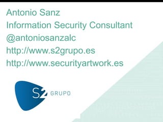 Antonio Sanz. S2Grupo. Ciberamenazas. Semanainformatica.com 2015 | PPT
