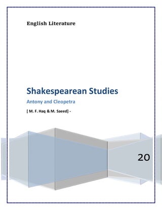 Antony and cleopatra (Critical Study & Analysis) | DOCX