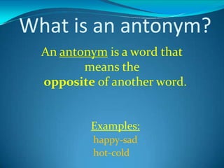 antonyms powerpoint presentation pptx English grade 2 quarter 3 | PPTX