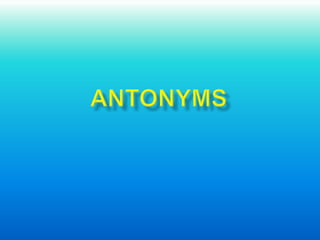 ANTONYMS - THE PORTRAIT OF LADY | PPT