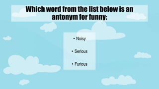 Antonyms-powerpoint.pptx