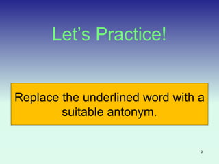Antonyms (elearning) | PPSX