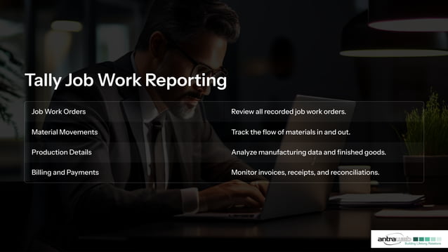 Manage- Job Work In TallyPrime with Antraweb Technologies | PPT
