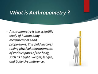 Antropomentry PPT 01.pptx