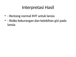 Antropometri_PPT (1) pengkuran lansia.pptx