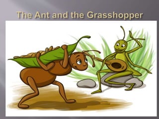 Ants and the grasshopper.pptx