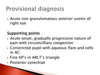 RE Anterior uveitis case presentation | PPTX