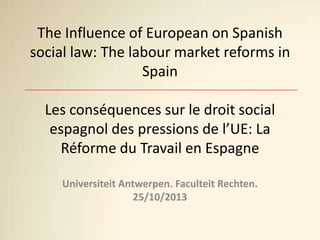 The labour market reforms in Spain | PPT