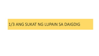 ANU-ANO ANG MGA KONTINENTE NG DAIGDIG.pptx