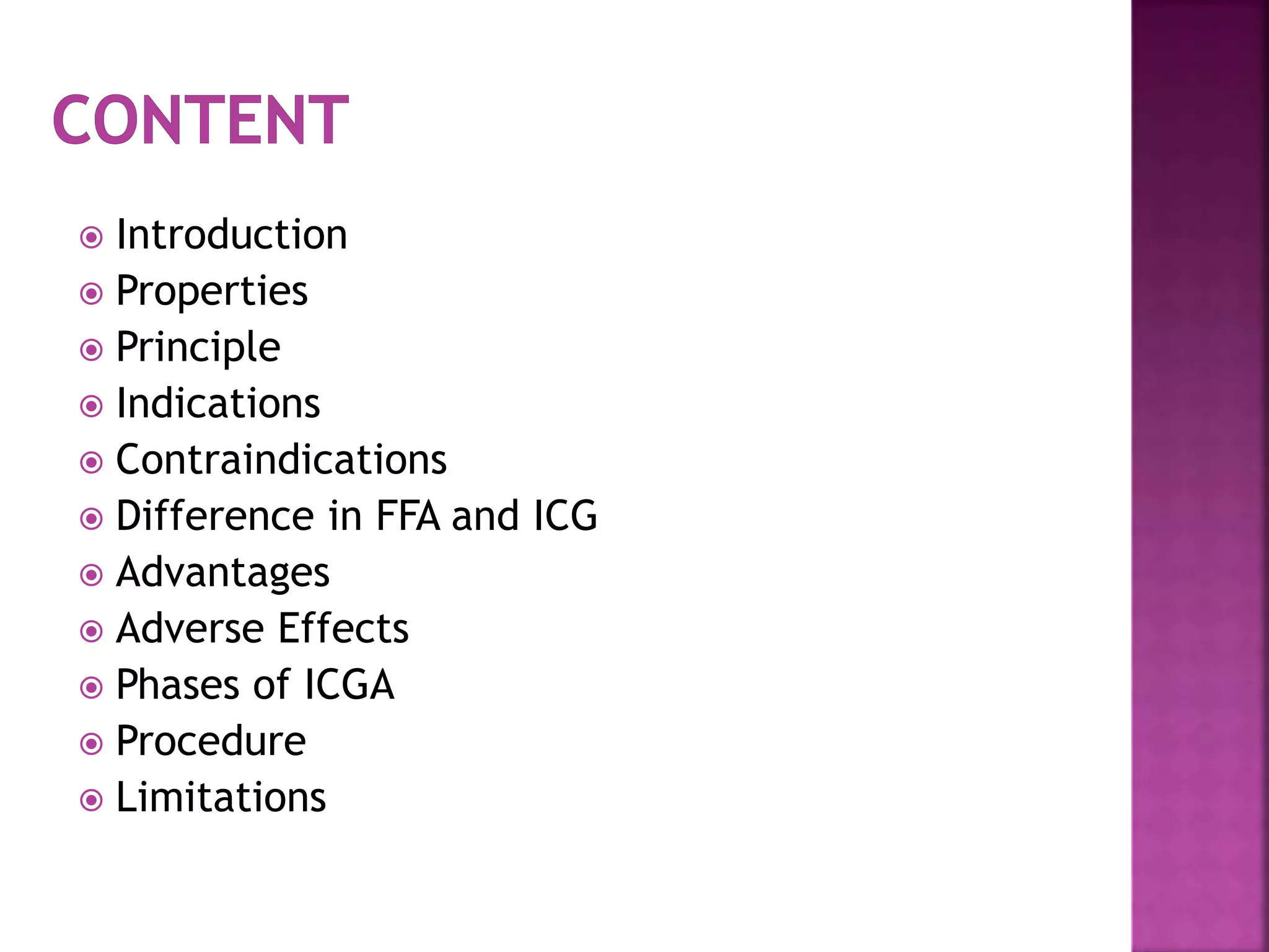 Indocyanine Green Angiography (ICG) | PPTX
