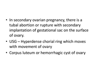 A RARE CASE PRESENTATION OF OVARIAN ECTOPIC PREGNANCY | PPTX