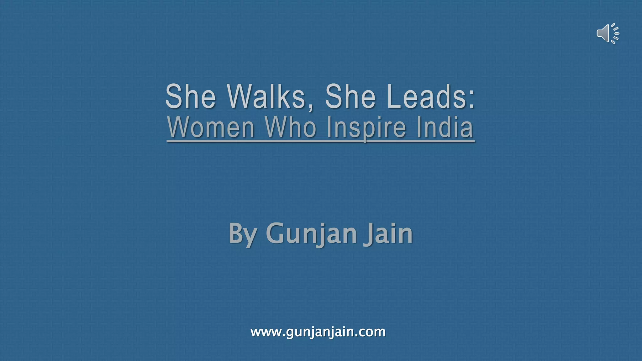Anu Aga Biography in "She Walks, She Leads" by Gunjan Jain | PPT