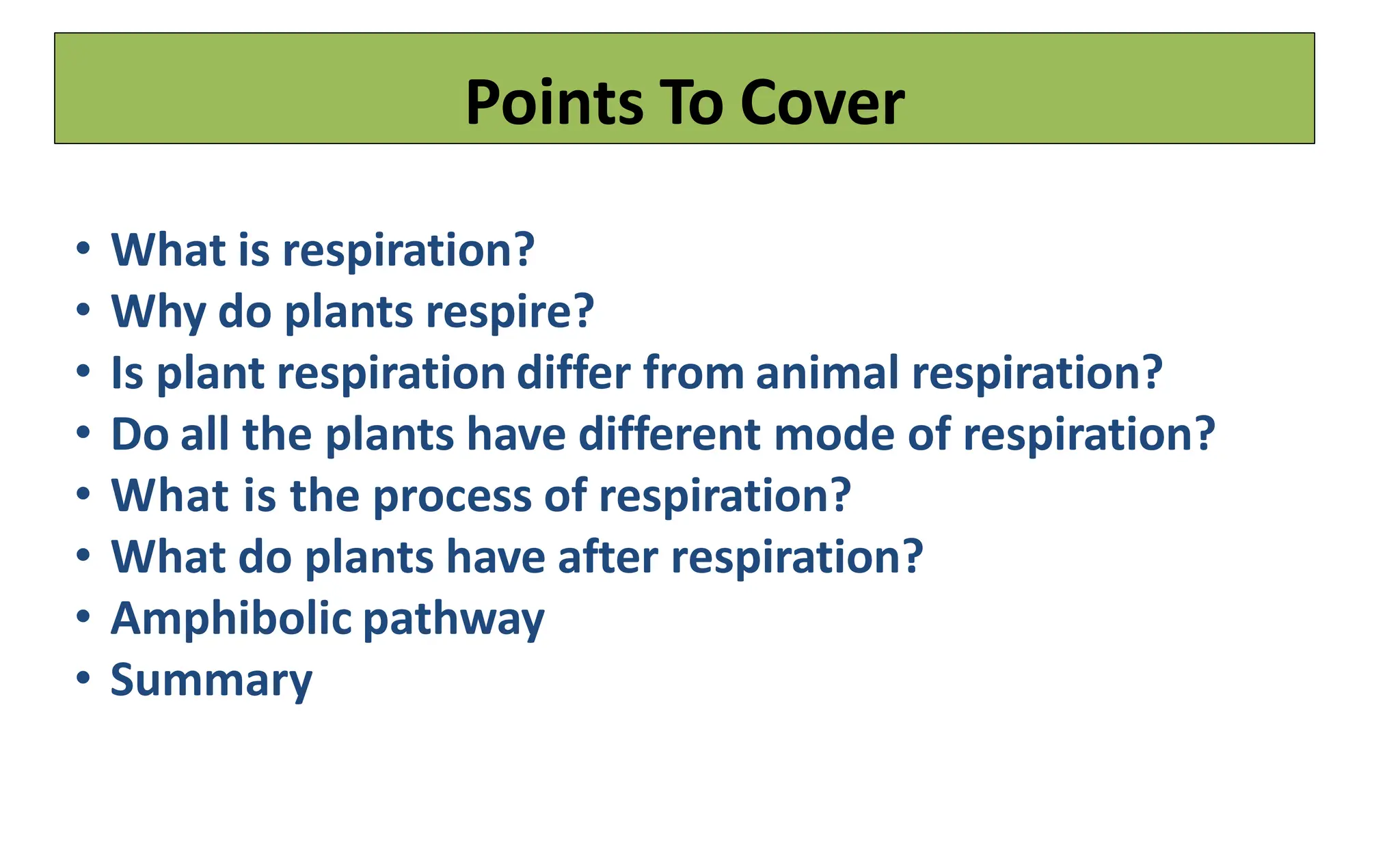 Respiration in higher plants class 11th NCERT bio | PPTX