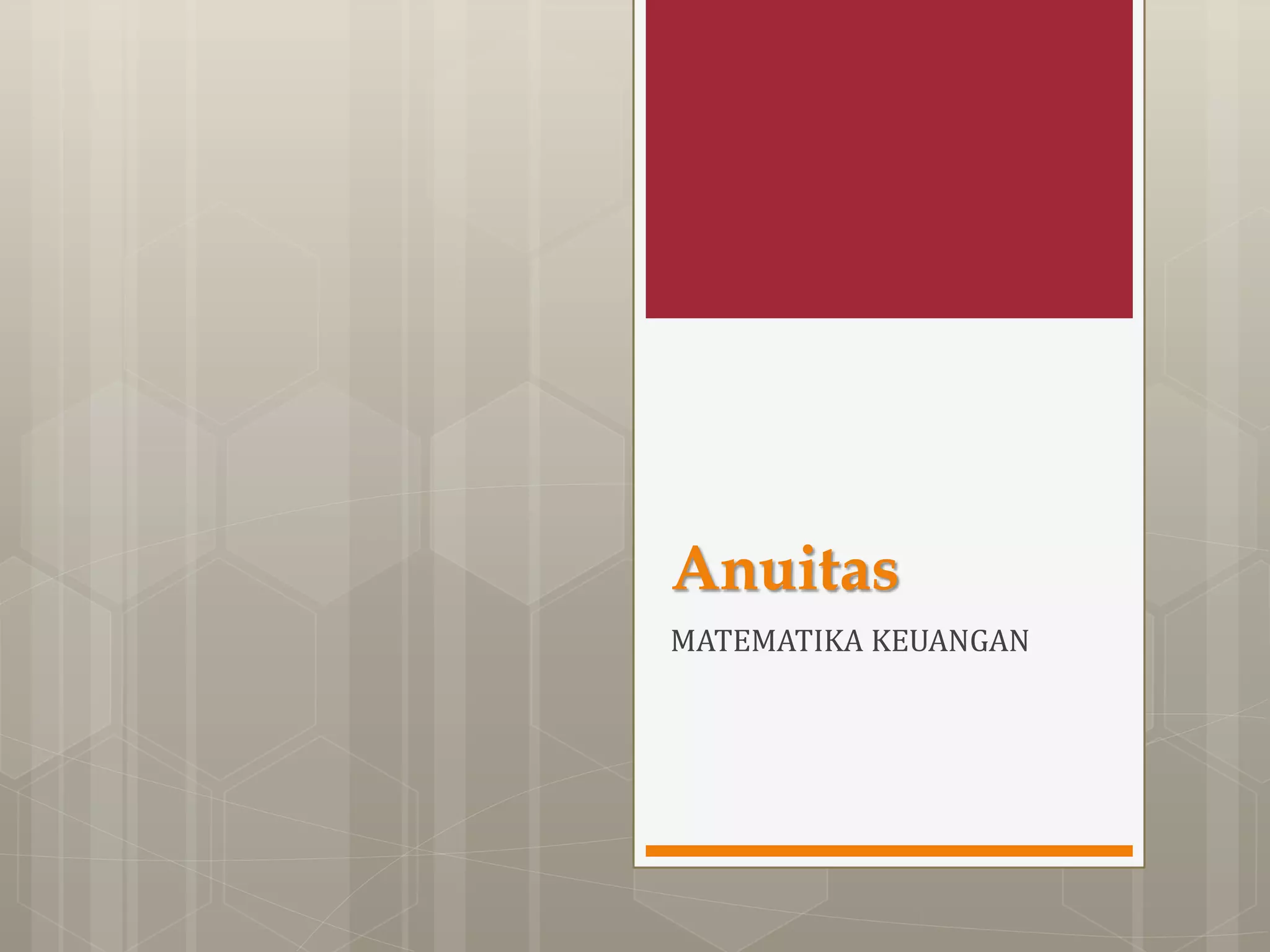 Anuitas | PPTX