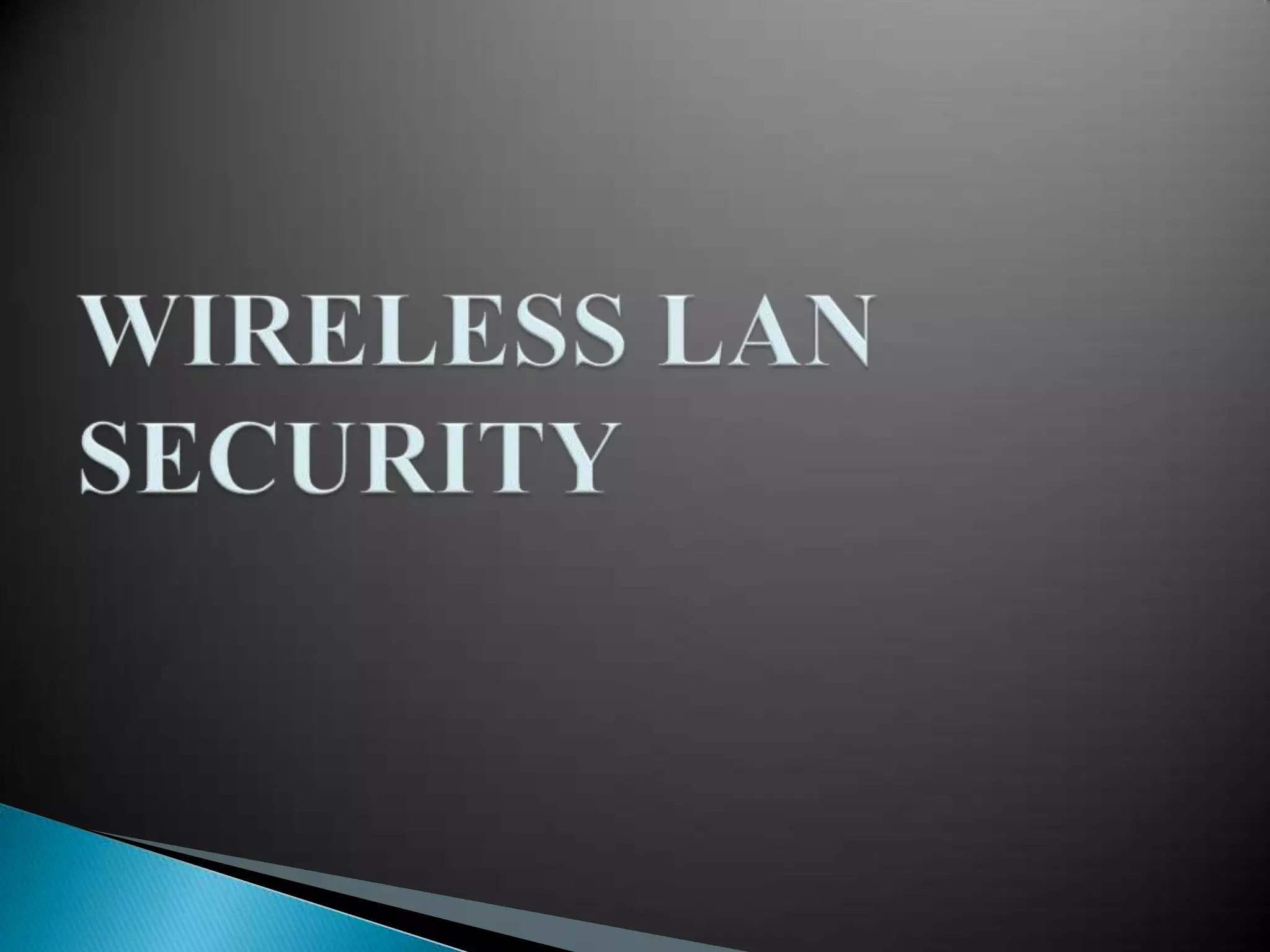 Wireless LAN security | PPT