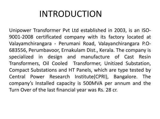 Anuja organiations study at unipower transformer | PPT