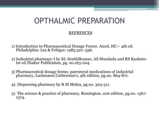 OPTHALMIC PREPARATION | PPTX