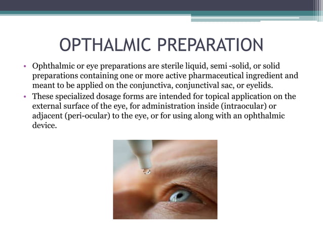 OPTHALMIC PREPARATION | PPTX
