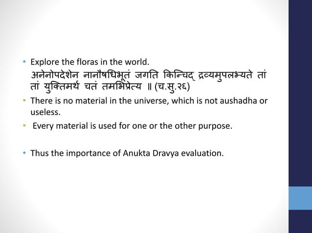 Anukta dravya- Unexplored or Undocumented Medicinal Plants | PPTX