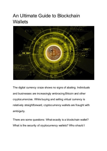 An Ultimate Guide to Blockchain Wallets. | PDF