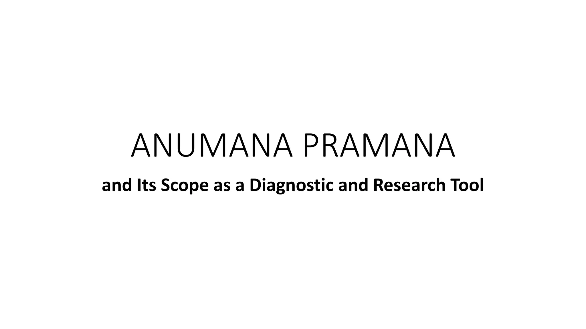 ANUMANA PRAMANA.pptx