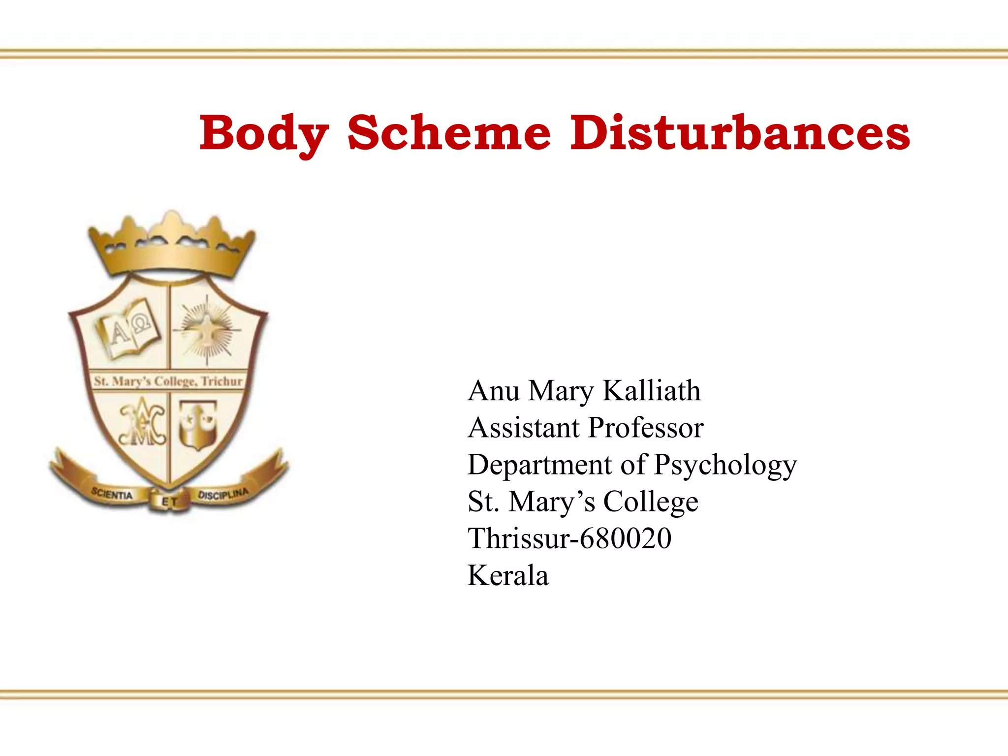 Psychology-Body Scheme Disturbances | PPTX