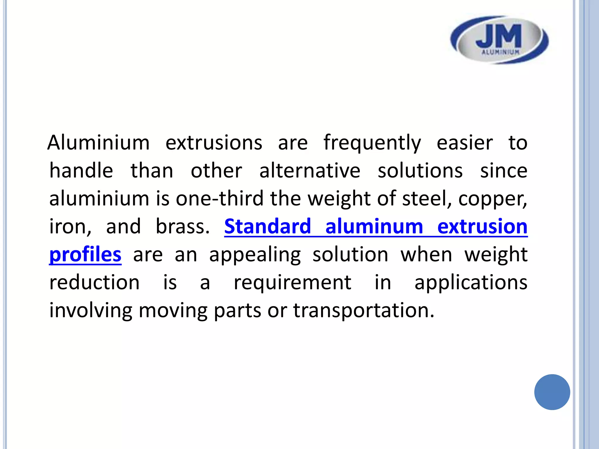 A number of benefits of modular aluminium extrusions.pptx