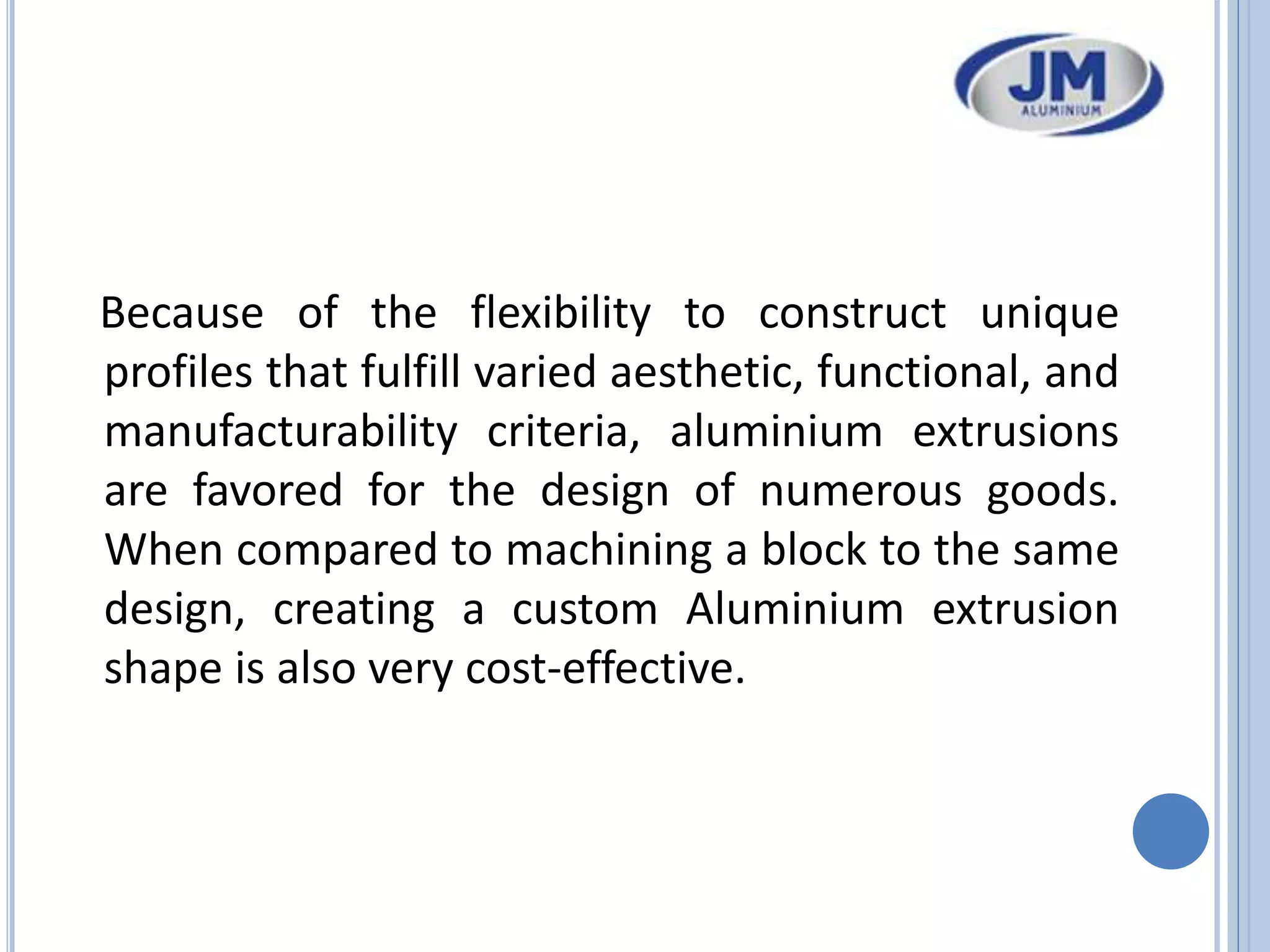 A number of benefits of modular aluminium extrusions.pptx